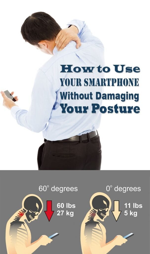 How to Use Your Smartphone Without Damaging Your Posture - The Health ...