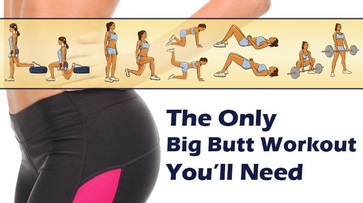 Big Butt Workouts – How to Get a Bigger Butt - The Health Science Journal