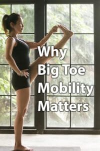 Why Big Toe Mobility Matters - The Health Science Journal